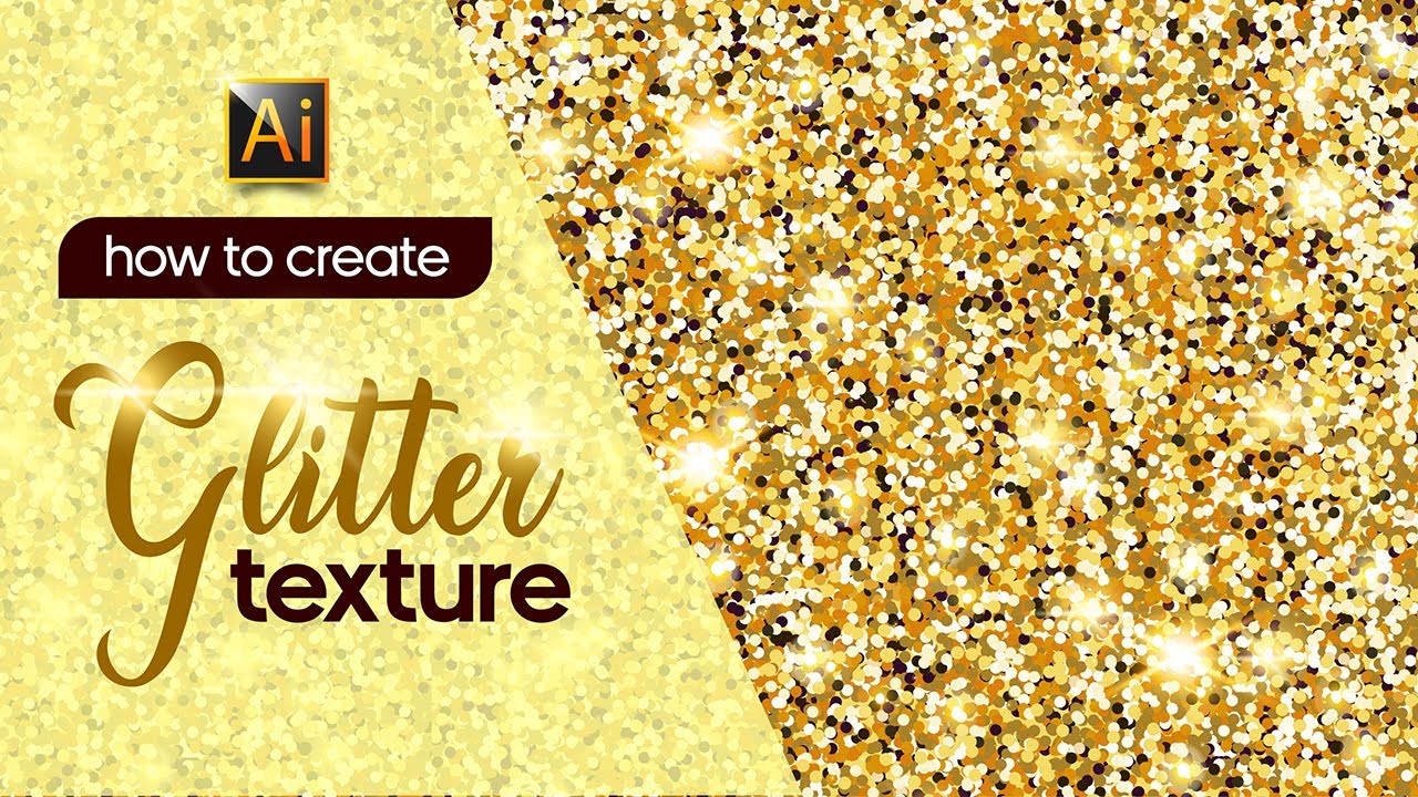 GLITTER TEXTURE | ADOBE ILLUSTRATOR TUTORIAL FOR BEGINNERS
