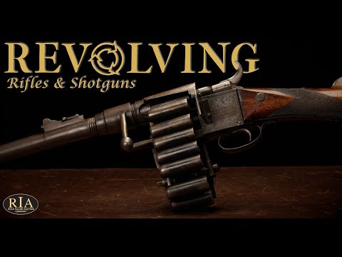 FASCINATING Revolving Rifle & Shotgun Evolution