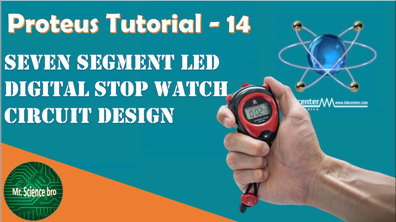 7 segment Digital stop watch circuit || Proteus Tutorial - 14