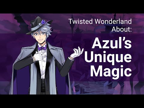 Azul Ashengrotto Fact Sheet – Twisted Wonderland Reference Note