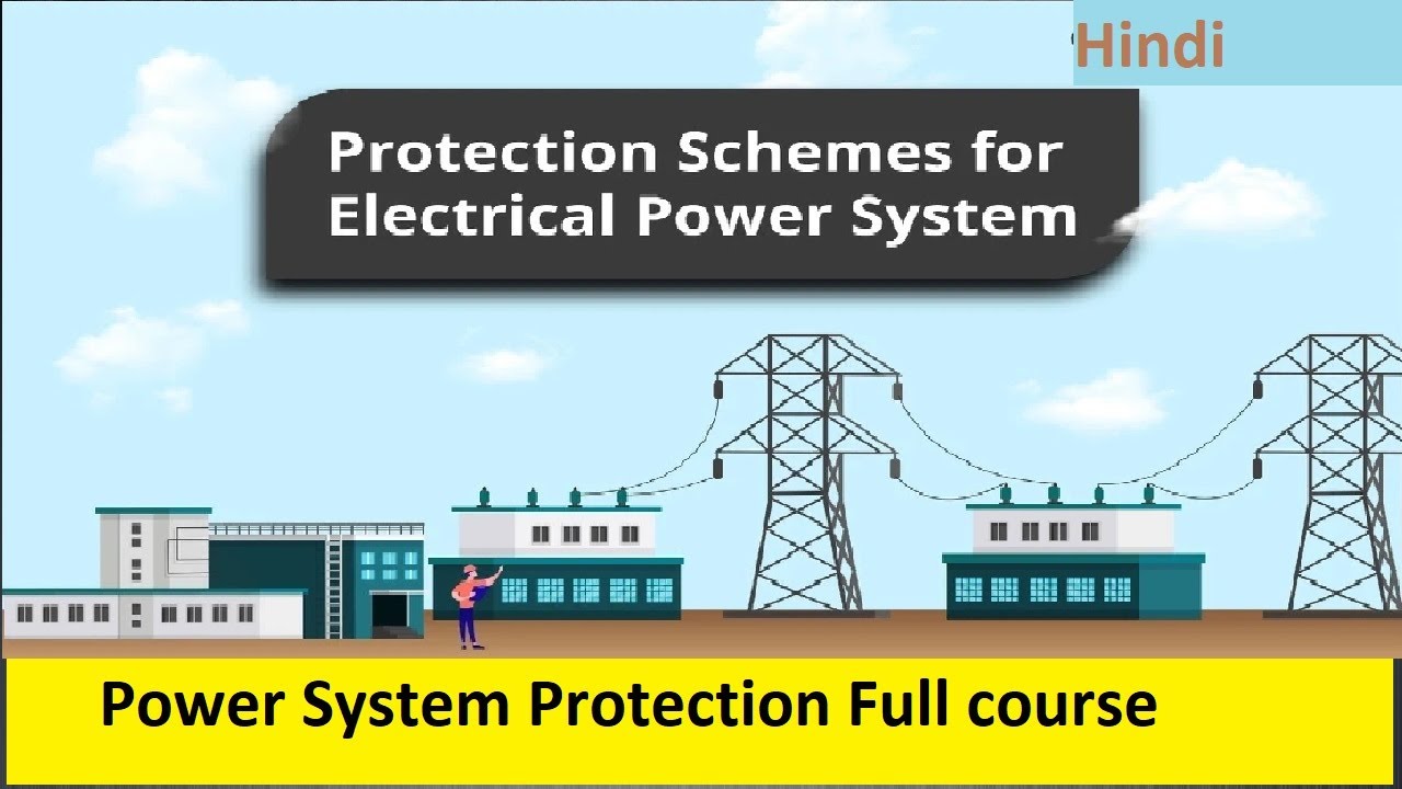 Power System Protection Introduction | power system protection full course
