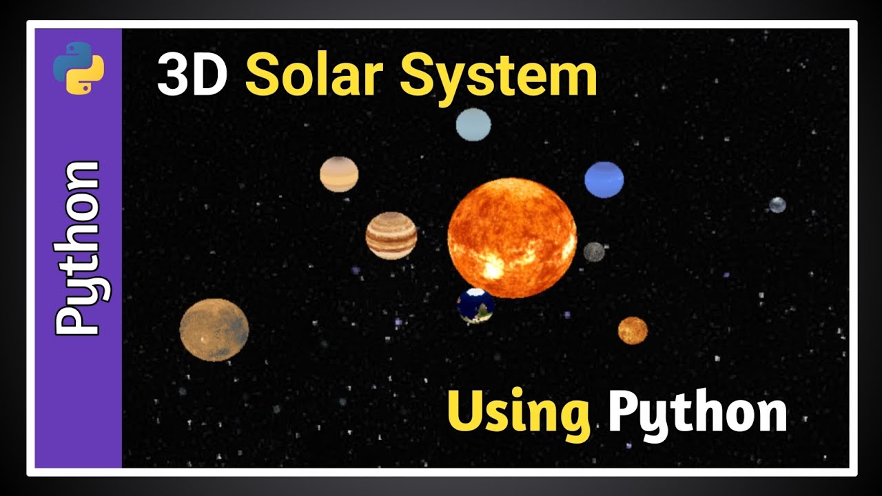How to create solar system using python | 3D solar system  by python code | solarsystem using python