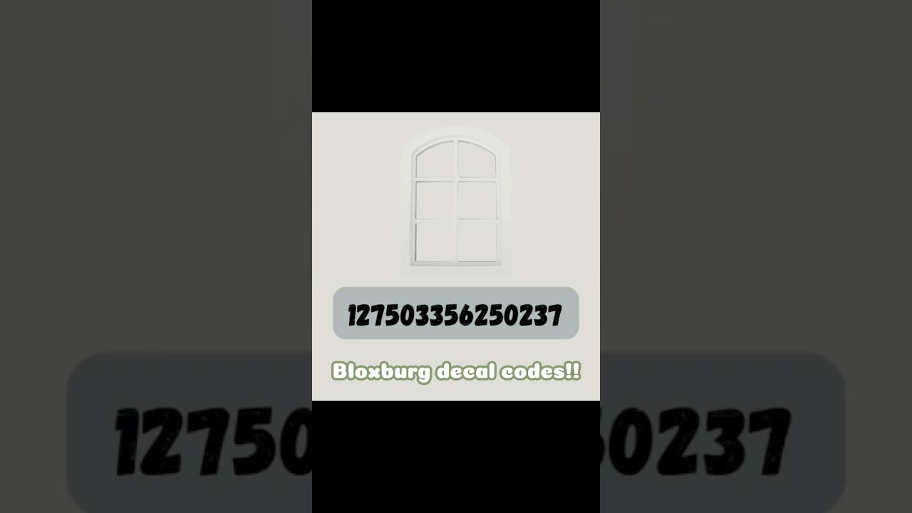 window decal codes for bloxburg #bloxburg #decals #decalcodes #roblox