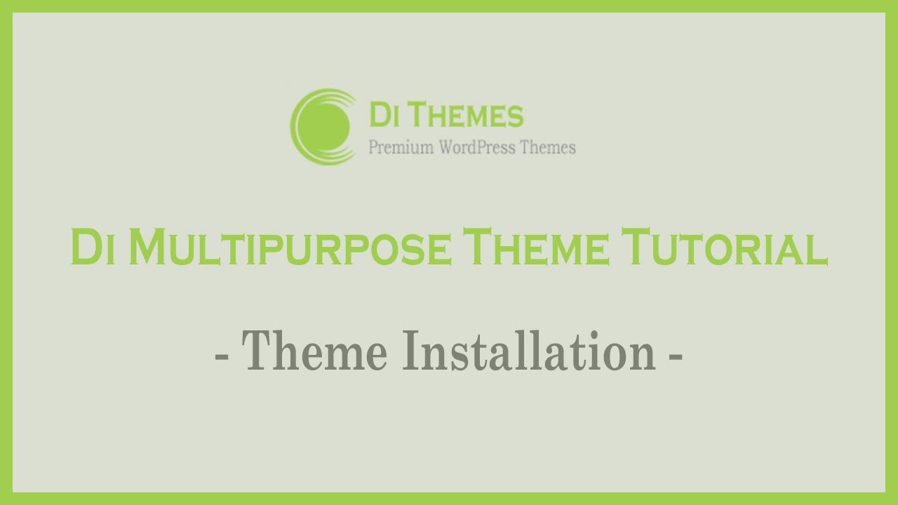 Installation - Di Multipurpose Free WordPress Theme