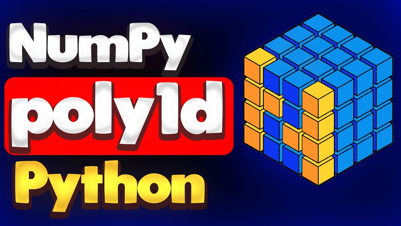 NumPy poly1d function in Python | Module NumPy Tutorial - Part 28