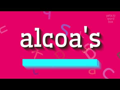 How to say "alcoa's"! (High Quality Voices)