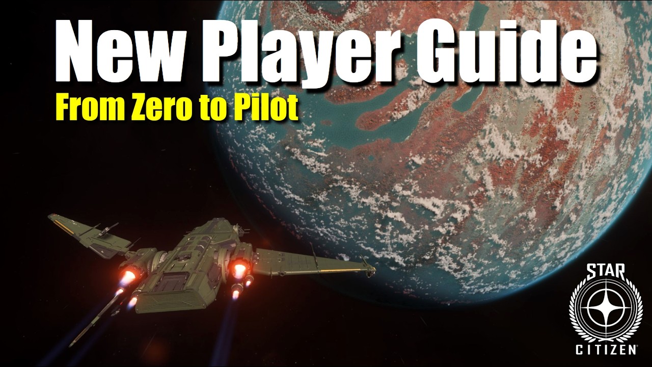 Updated Star Citizen New Player Guide (2026) - Complete Beginner Gameplay Tutorial