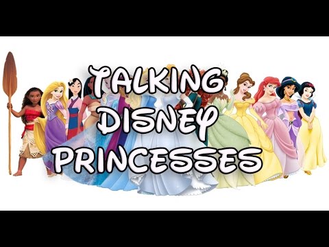 Talking Disney Princesses