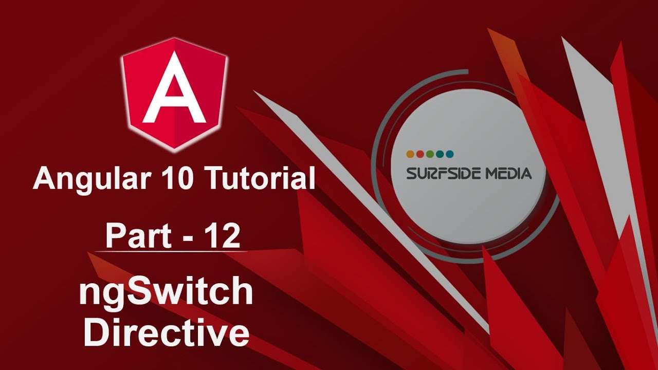 Angular 10 Tutorial - ngSwitch Directive