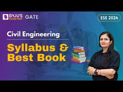 ESE 2024 | Civil Engineering | Syllabus & Best Books | BYJU'S GATE