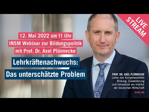 Kopie von INSM-Bildungsmonitor Themenspezial zum Lehrkräftenachwuchs: Das unterschätzte Problem