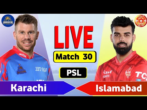 PSL Live: Karachi Kings vs Islamabad United , 30th Match | Islamabad Vs Karachi Live PSL Match