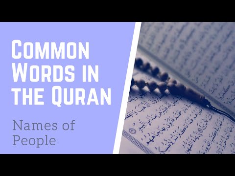 Common Words in the Quran - Names of People