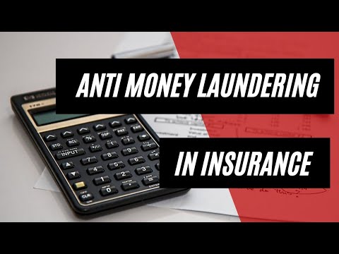 Anti Money Laundering in Insurance: Tackling Money Laundering in 2021