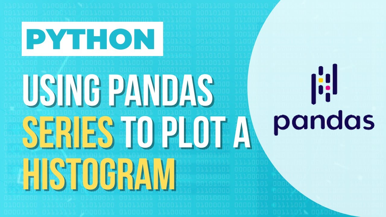 Python - Plot histogram with Pandas - Statistical Inference