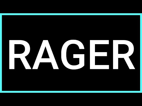 RAGER (Slang Word) What does it mean?