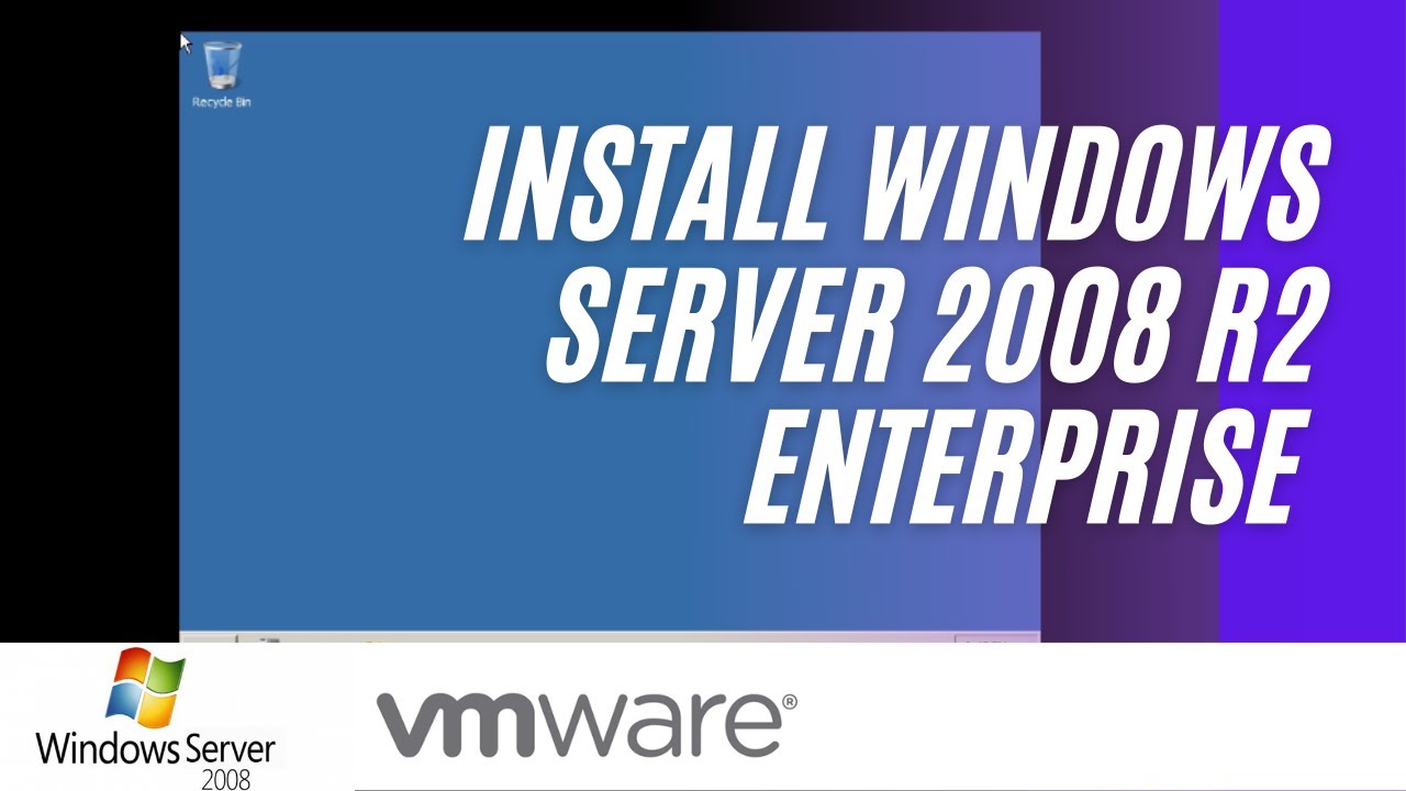 TUTORIAL HOW TO INSTALL WINDOWS SERVER 2008 R2 ENTERPRISE USING VMWARE WORKSTATION 16 PRO🔥