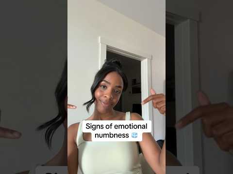 Signs of emotional numbnessβοΈ