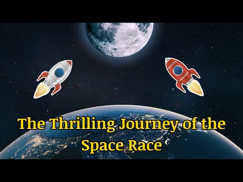 The Space Race: The Cold War’s Race to the Moon