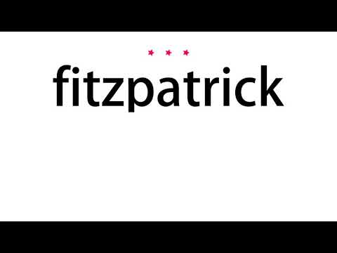 How to pronounce fitzpatrick - Vocab Today