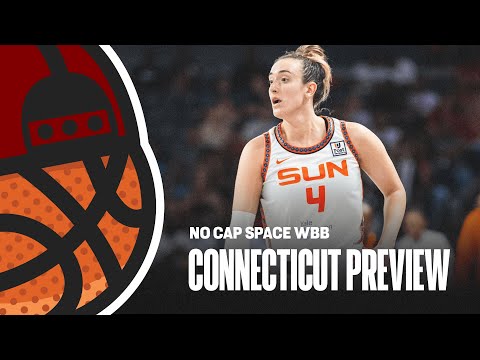 The Connecticut Sun Are Ready To Rebuild | 2025 WNBA Team Previews