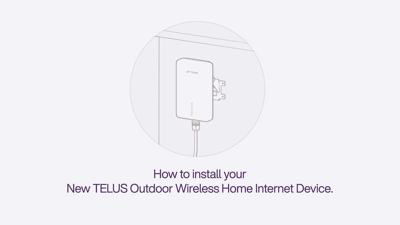 How to install your TELUS Outdoor Wireless Home Internet Device | TELUS