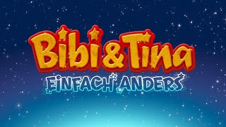 Bibi & Tina: Einfach Anders - Stream: Online anschauen