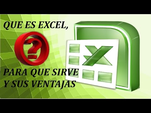 ¿Que es? ¿Para que sirve? y sus ventajas y las ventajas de excel ...