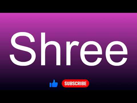 How to correctly pronounce - Shree