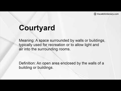 Courtyard Meaning