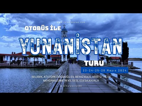 Otobüs ile Yunanistan turu; Selanik, Atattürkün doğduğu ev; Aristo tales meydanı, Beyaz kule