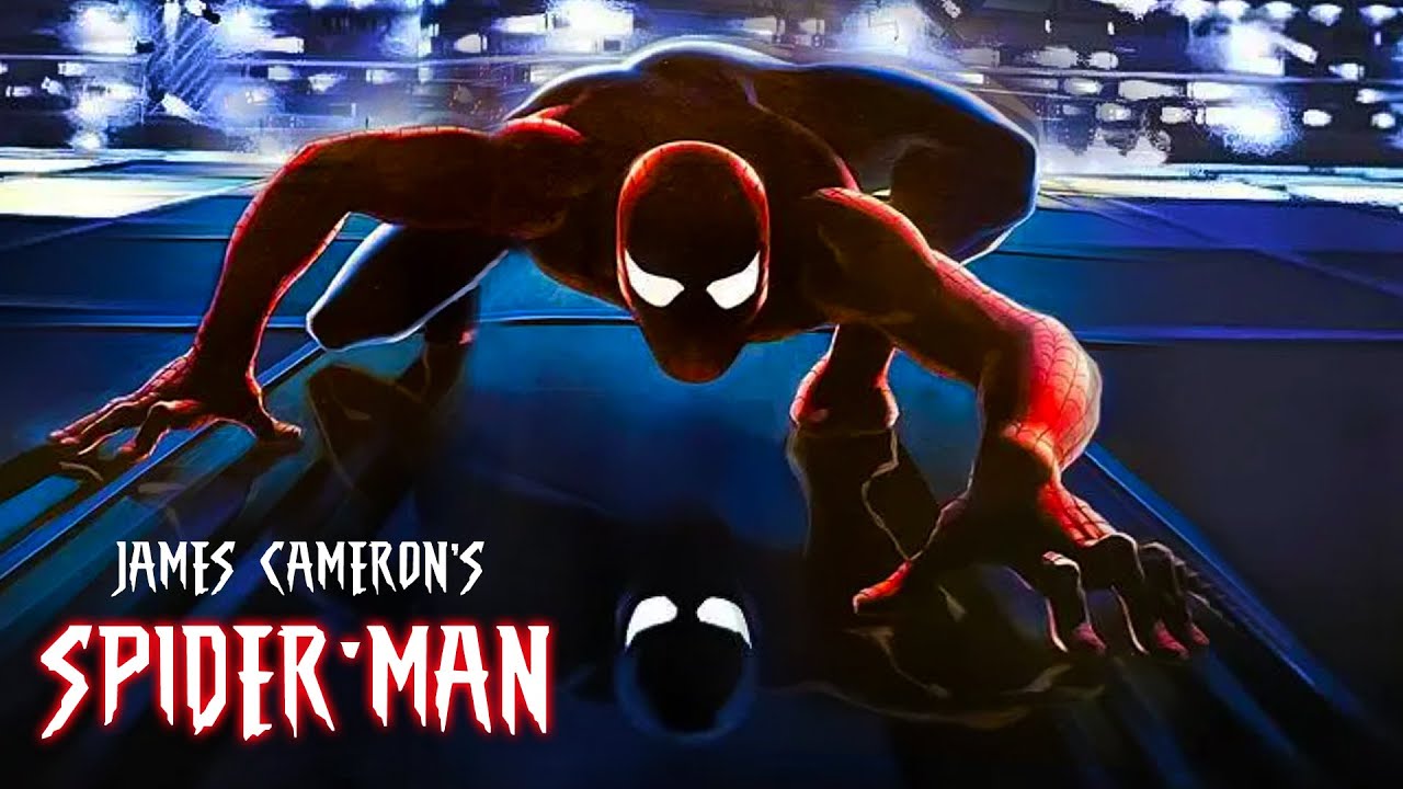What Could Have Been: James Cameron's Spider-Man