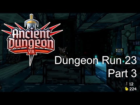 Steam Community :: Video :: Ancient Dungeon VR - Dungeon Run 23 - Part ...