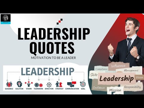 Inspirational quotes about Leadership | Motivation to be a leader