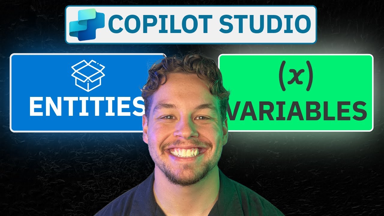 Microsoft Copilot Studio: Mastering Entities & Variables