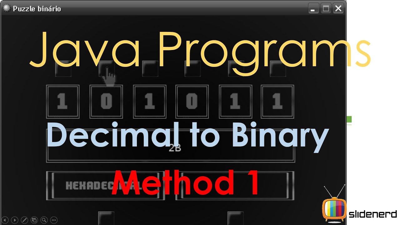 42 Java Decimal To Binary Method 1 |