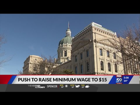 Debate over raising Indiana's minimum wage to $15/hour