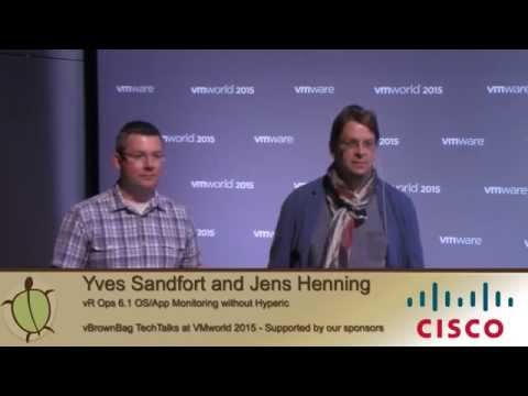 vBrownbag Yves Sandfort and Jens Henning – vR Ops 61 OS App Monitoring without Hyperic
