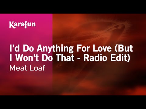 I'd Do Anything for Love - Meat Loaf & Lorraine Crosby | Karaoke Version | KaraFun