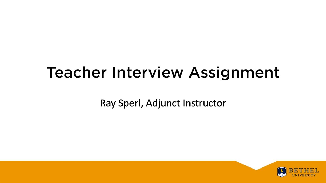 Teacher Interview Assignment Explained
