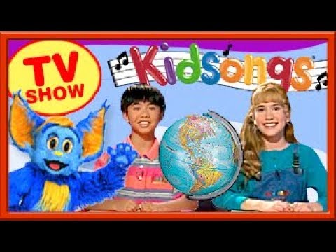 Kidsongs TV Show | Let's Learn About The World | Geography For Kids | PBS Kids | Kids Songs & Rhymes