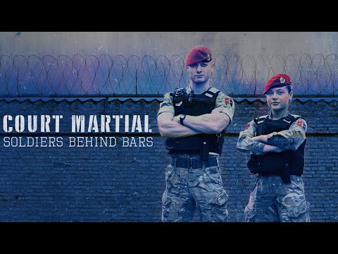 Court Martial: Soldiers Behind Bars - 2023 - Channel 5 Documentary Series Trailer