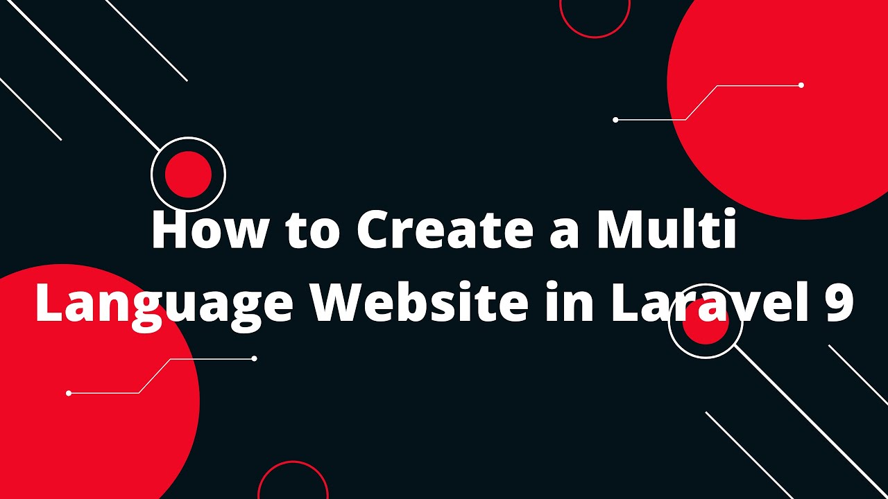 How to Create Multi language Website in Laravel 9