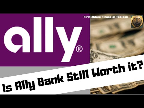 IS ALLY BANK STILL WORTH IT?