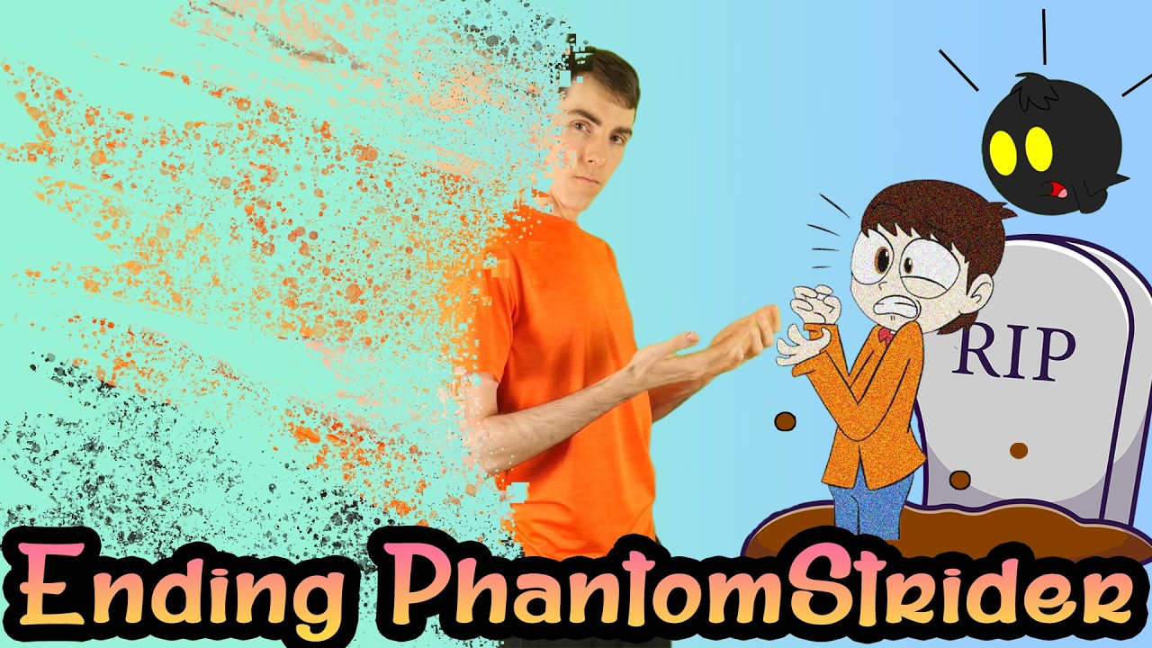 (Channel returned) Ending PhantomStrider (and why it was ending)