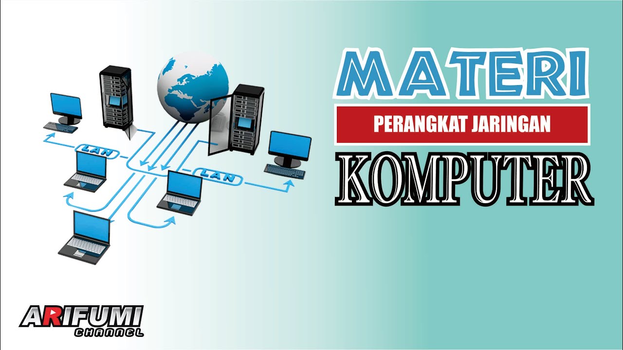MATERI PERANGKAT JARINGAN KOMPUTER