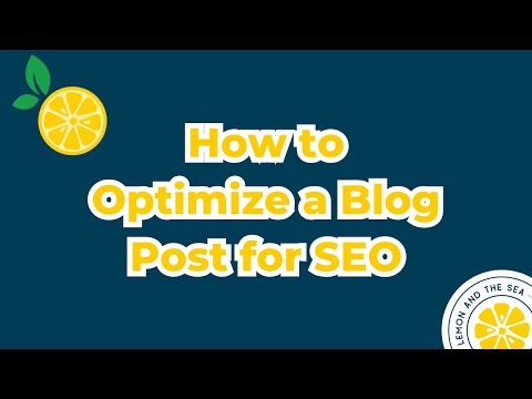 How to Optimize a Blog Post for SEO