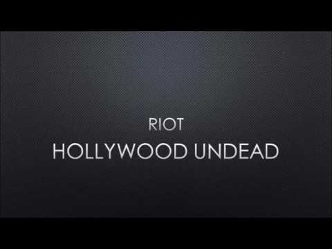 Hollywood Undead | Riot (Lyrics)