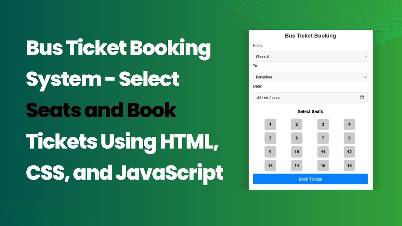 Bus Ticket Booking System with HTML, CSS, and JavaScript | Step-by-Step Guide 🚌🎫