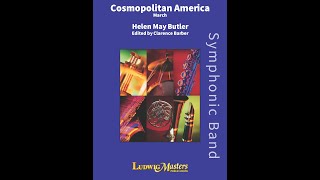 Cosmopolitan America: Concert Band Score: Helen May Butler | Sheet Music